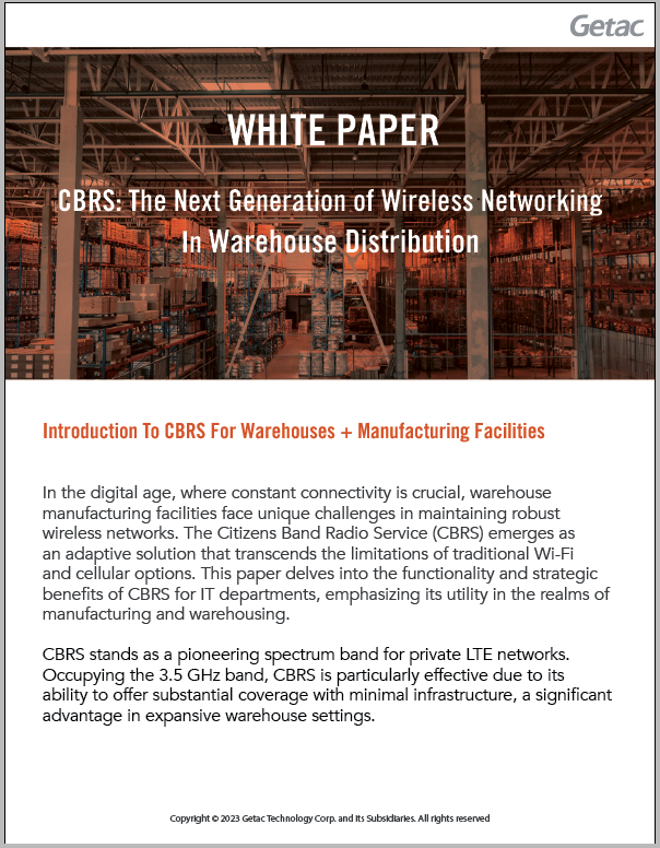 Introduction To CBRS For Advanced Warehouse Wireless Connectivity